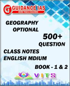 Guidance IAS Geography Optional 500+ Question Class Notes English ...