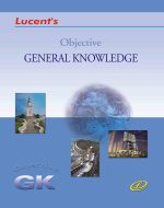 Lucent's Objective General Knowledge - Notes